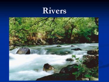Rivers presentation | free to view