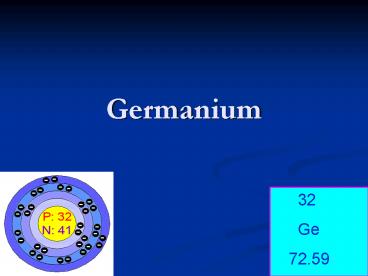 Germanium presentation | free to view