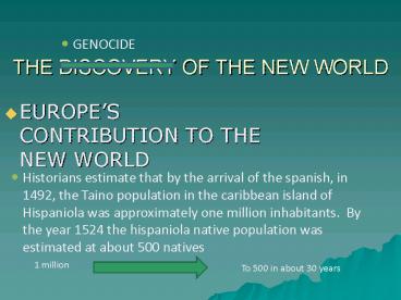 THE DISCOVERY OF THE NEW WORLD presentation | free to view