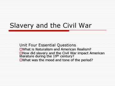 Slavery and the Civil War presentation | free to view