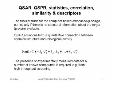QSAR, QSPR, statistics, correlation, similarity presentation | free to view