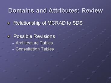 Domains and Attributes: Review presentation | free to view