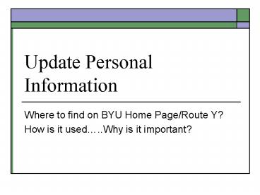PPT – Update Personal Information PowerPoint presentation | free to ...