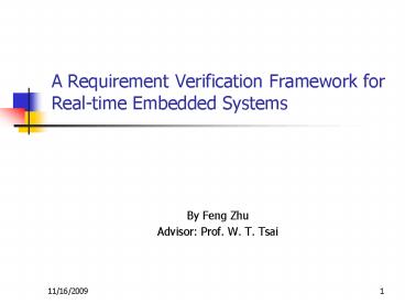 PPT – A Requirement Verification Framework for Realtime Embedded ...