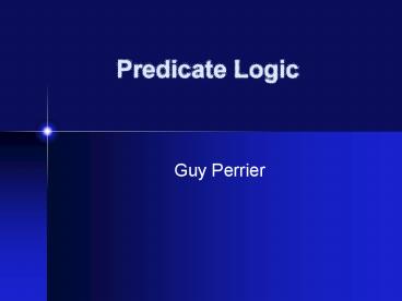 Predicate Logic presentation | free to view