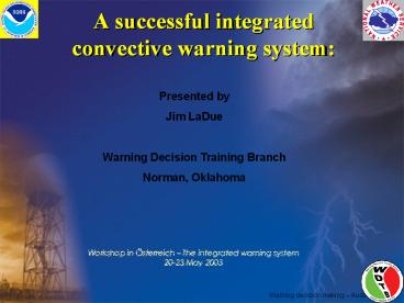 PPT – A successful integrated convective warning system: PowerPoint ...