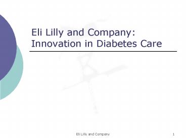 Eli Lilly and Company: Innovation in Diabetes Care presentation | free ...