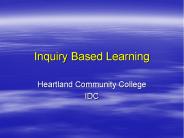 PPT – INQUIRY BASED LEARNING PowerPoint presentation | free to view ...