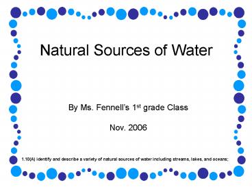 Natural Sources of Water presentation | free to view
