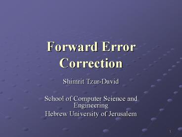 Forward Error Correction presentation | free to download
