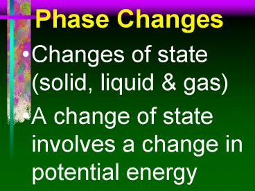 Phase Changes presentation | free to view