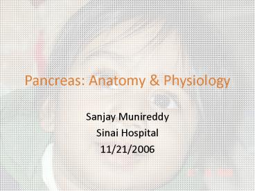 PPT – Pancreas: Anatomy PowerPoint presentation | free to view - id ...