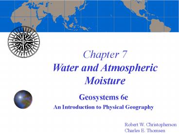 PPT – Chapter 7 Water and Atmospheric Moisture PowerPoint presentation ...