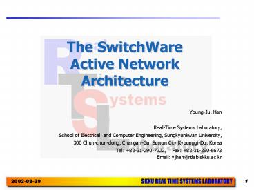The SwitchWare Active Network Architecture presentation | free to view