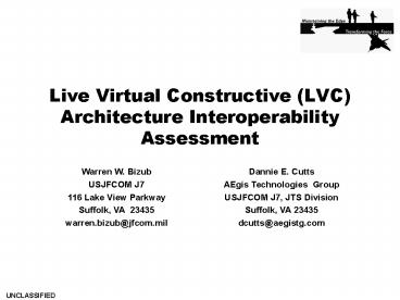 Live Virtual Constructive LVC Architecture Interoperability Assessment ...