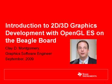 Introduction to 2D/3D Graphics Development with OpenGL ES on the Beagle ...