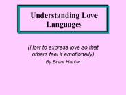 PPT – Five Love Languages PowerPoint presentation | free to view - id ...