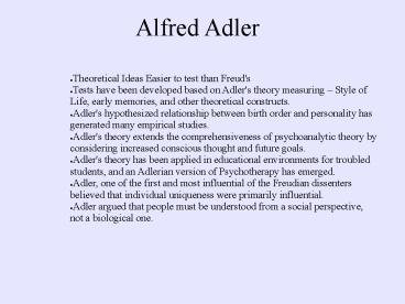 PPT – Alfred Adler PowerPoint presentation | free to view - id: ef6fd-ZDc1Z