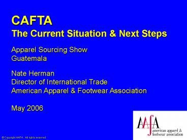 PPT – CAFTA PowerPoint presentation | free to view - id: ef944-ZDc1Z