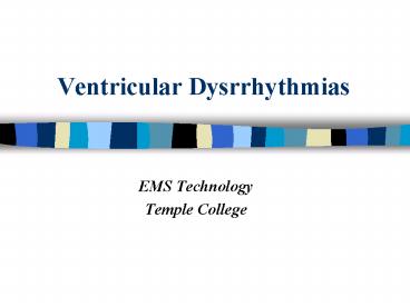 PPT – Ventricular Dysrrhythmias PowerPoint presentation | free to view ...