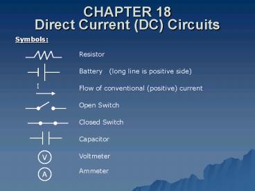 CHAPTER 18 Direct Current DC Circuits presentation | free to view