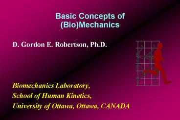 Basic Concepts of BioMechanics presentation | free to view