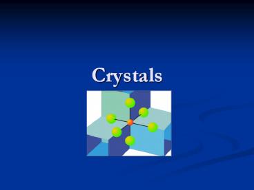 Crystals presentation | free to download
