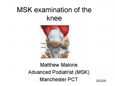 MSK examination of the knee presentation | free to view