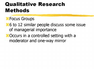 PPT – Qualitative Research Methods PowerPoint presentation | free to ...