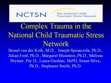 Complex Trauma in the National Child Traumatic Stress Network ...