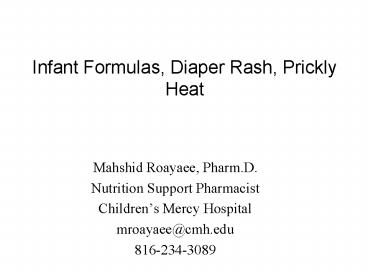 Infant Formulas, Diaper Rash, Prickly Heat presentation | free to view