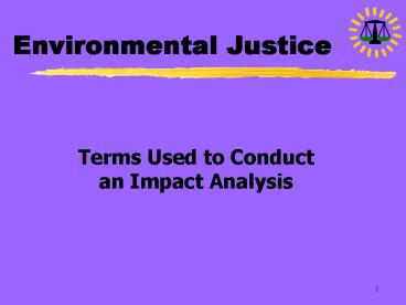PPT – Environmental Justice PowerPoint presentation | free to view - id ...