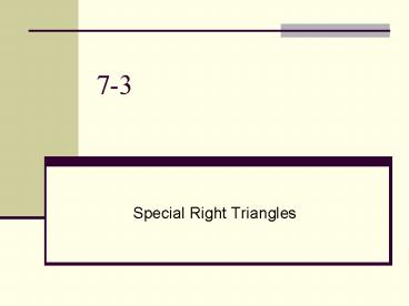 Special Right Triangles presentation | free to view
