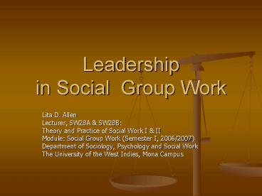 PPT – Leadership in Social Group Work PowerPoint presentation | free to ...
