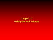 PPT – Aldehydes and Ketones PowerPoint presentation | free to view - id ...