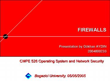 PPT – FIREWALLS PowerPoint presentation | free to download - id: f66bc ...