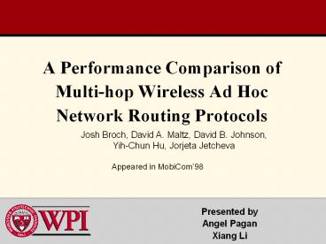 PPT – A Performance Comparison of Multi-hop Wireless Ad Hoc Network ...