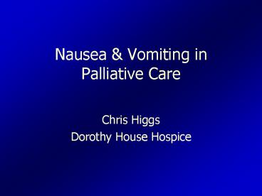 PPT – Nausea PowerPoint presentation | free to view - id: f8089-OGU4N