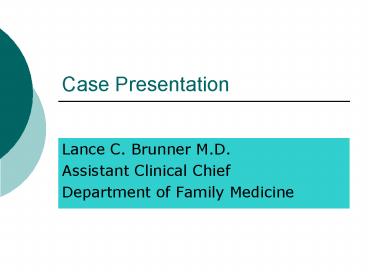 PPT – Case Presentation PowerPoint presentation | free to view - id ...