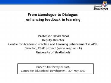 From Monologue to Dialogue: presentation | free to view