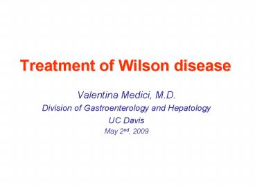 Treatment of Wilson disease presentation | free to view