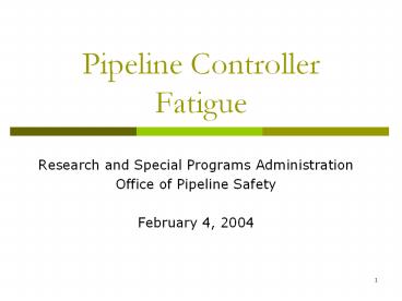 Pipeline Controller Fatigue presentation | free to download