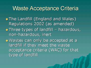 Waste Acceptance Criteria presentation | free to view