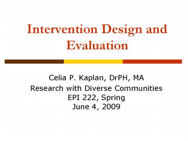 PPT – Intervention Design and Evaluation PowerPoint presentation | free ...