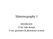 PPT – MAMMOGRAPHY PowerPoint presentation | free to view - id: 5a844-NGM2Y