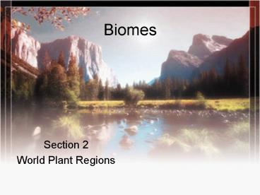 Biomes presentation | free to view