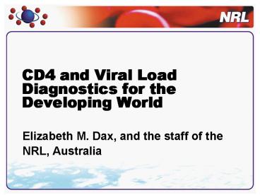 CD4 and Viral Load Diagnostics for the Developing World presentation ...