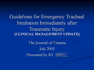 Guidelines for Emergency Tracheal Intubation Immediately after ...
