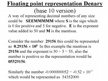 Floating point representation Denary base 10 version presentation ...