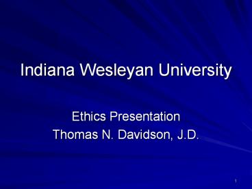 Indiana%20Wesleyan%20University presentation | free to download